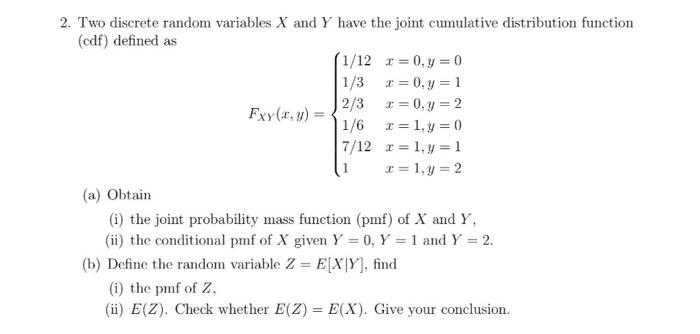 Solved 2. Two discrete random variables X and Y have the | Chegg.com