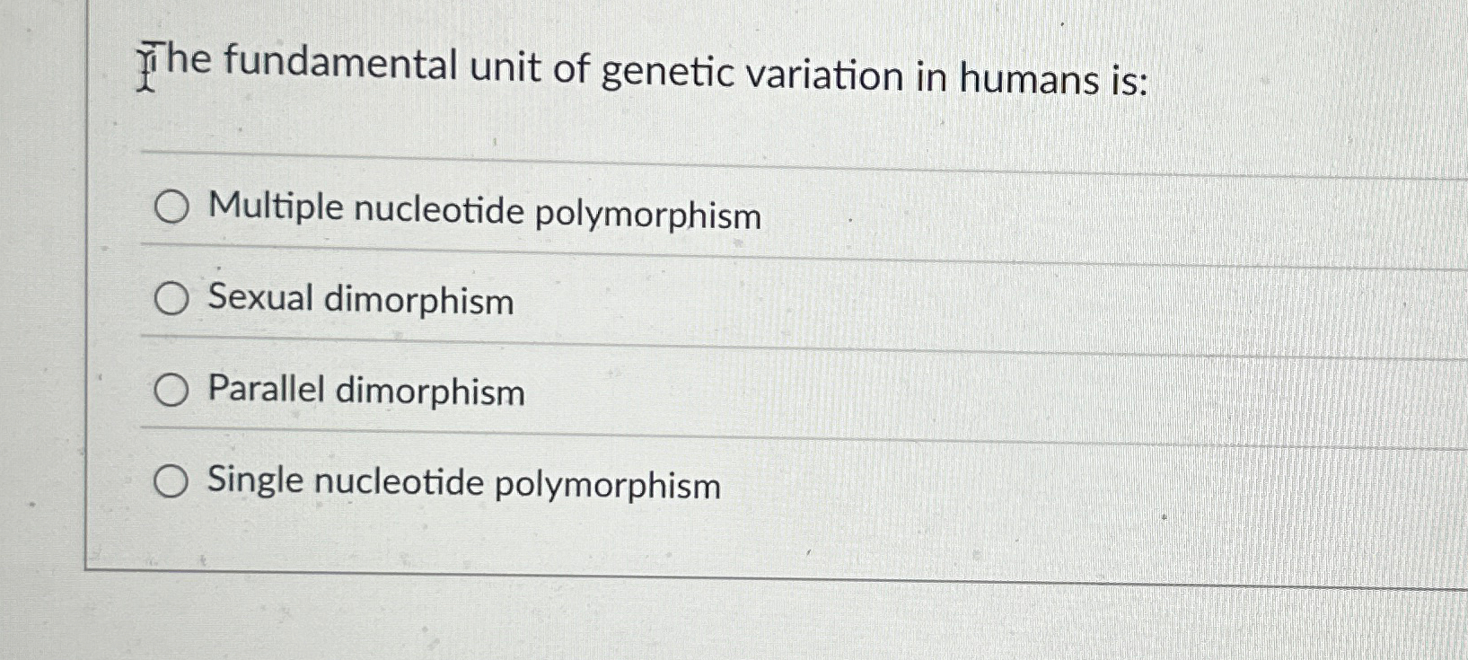 Solved fine fundamental unit of genetic variation in humans | Chegg.com