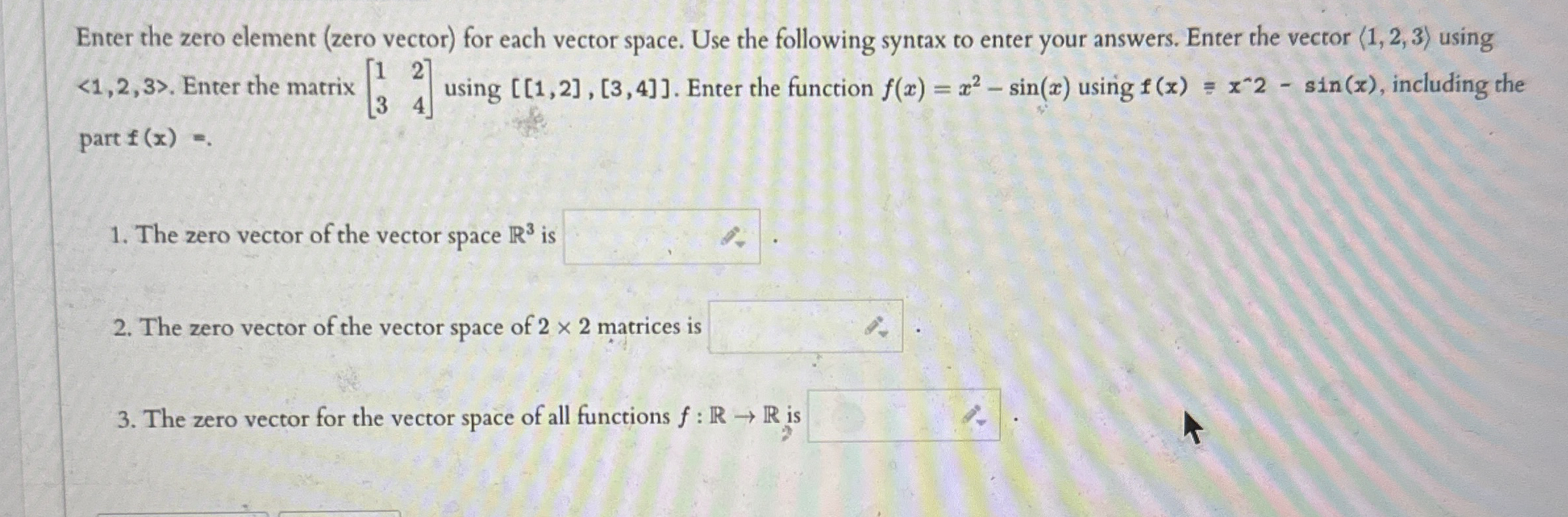 High Quality SOLUTION Enter the zero element (zero vector) ﻿for each vector | Chegg.com