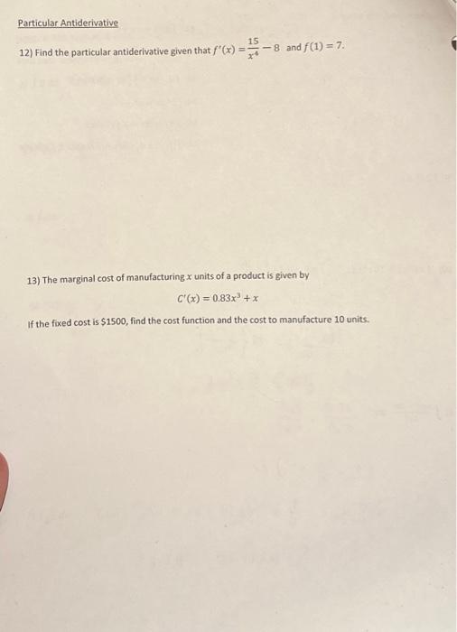 Solved Particular Antiderivative 12) Find the particular | Chegg.com
