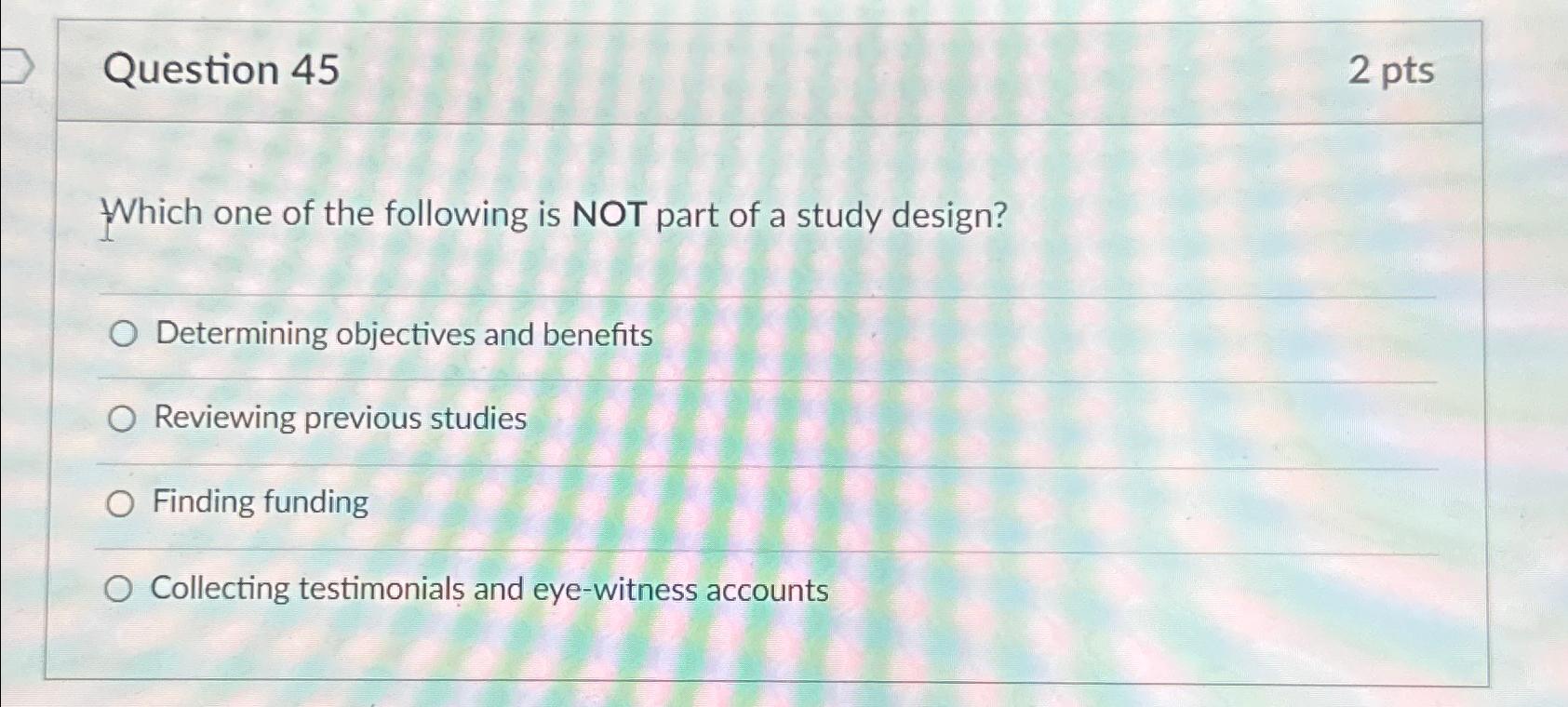 Solved Question 452 ﻿ptsWhich one of the following is NOT | Chegg.com