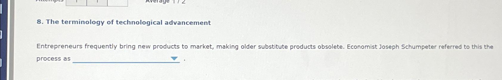 Solved The terminology of technological | Chegg.com