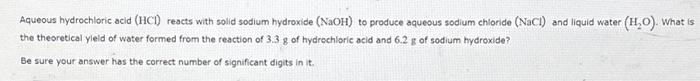 [Solved]: Aqueous hydrochloric acid (HCI) reacts with solid