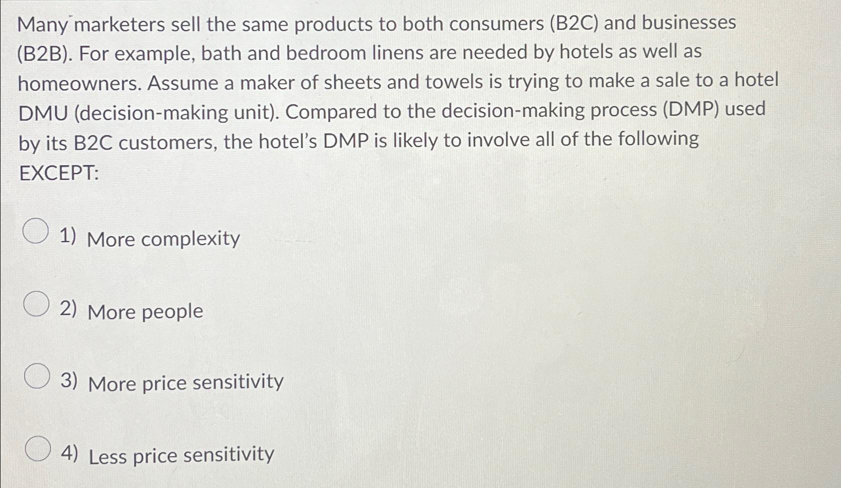 Solved Many marketers sell the same products to both | Chegg.com