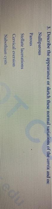 Solved 3. Describe the appearance or sketch these normal | Chegg.com