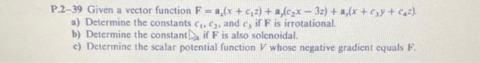P.2-39 Given a vector function | Chegg.com