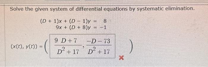 Solved Solve the given system of differential equations by | Chegg.com