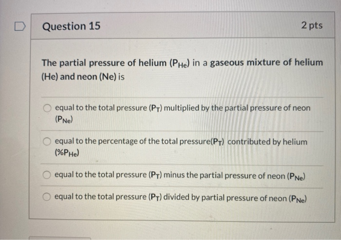 Solved Question 15 2 pts The partial pressure of helium | Chegg.com