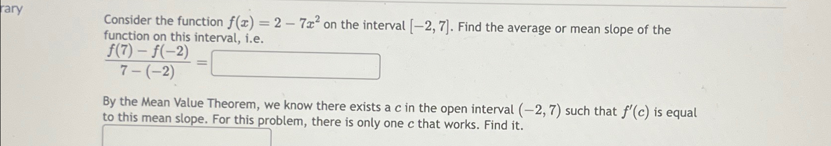 Solved Consider the function f(x)=2-7x2 ﻿on the interval | Chegg.com