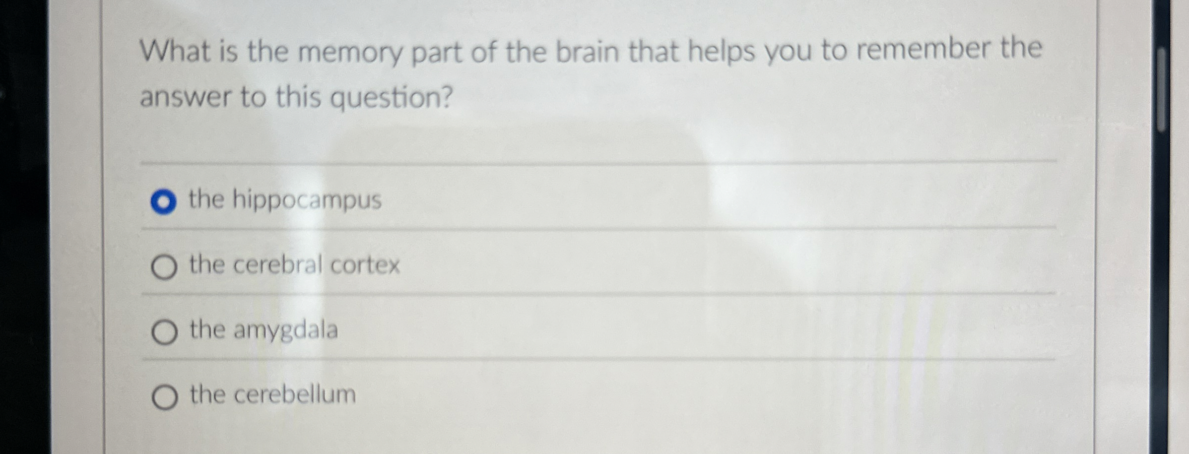 Solved What is the memory part of the brain that helps you | Chegg.com
