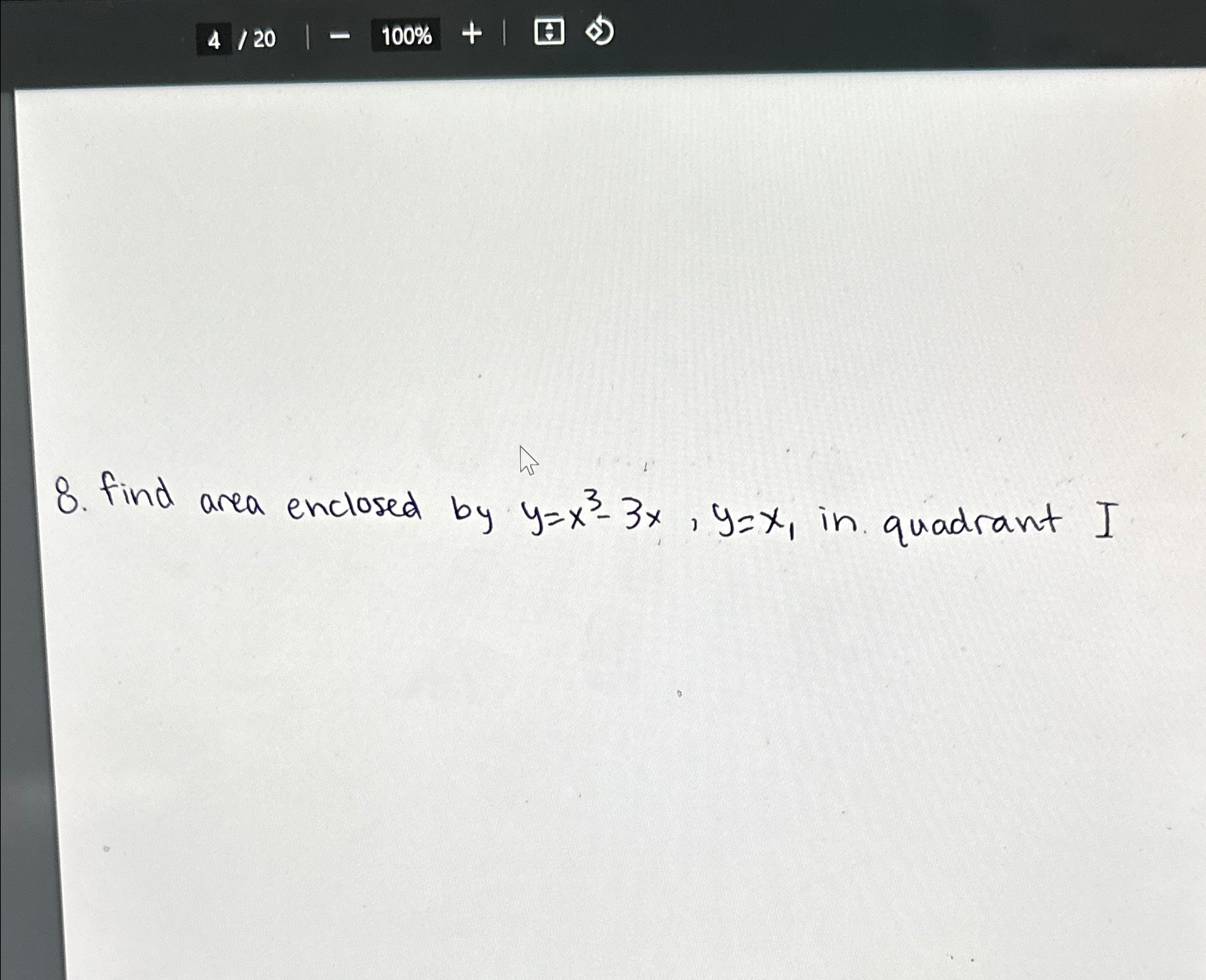 Solved find area enclosed by y=x3-3x,y=x1 ﻿in quadrant I | Chegg.com