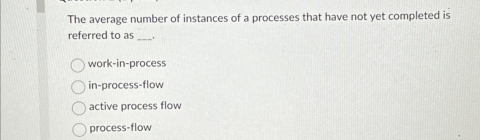 Solved The average number of instances of a processes that | Chegg.com