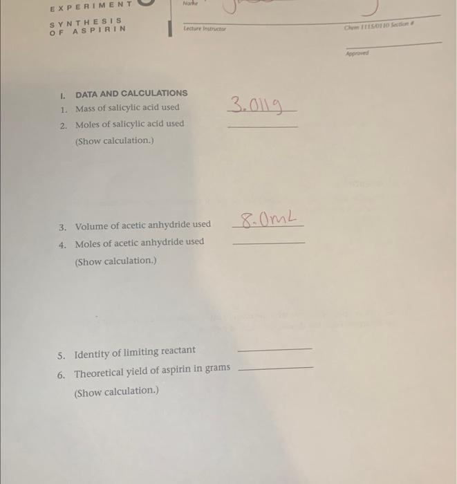 Solved I. DATA AND CALCULATIONS 1. Mass of salicylic acid | Chegg.com