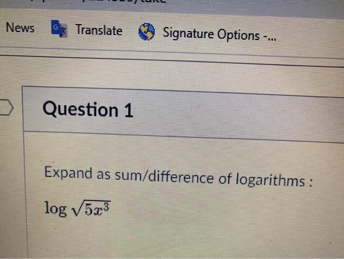 Solved News Translate Signature Options -... Question 1 | Chegg.com