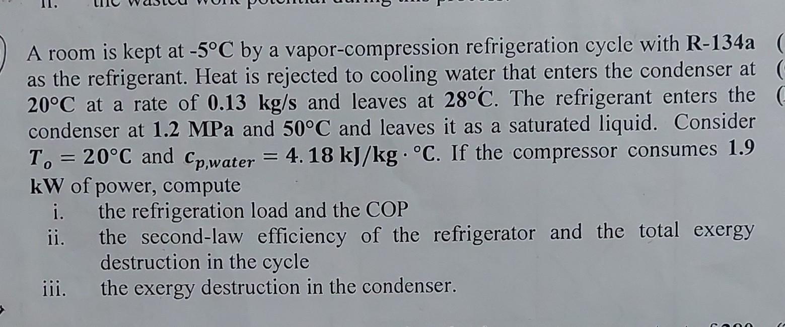 Solved A room is kept at \\( -5^{\\circ} \\mathrm{C} \\) by | Chegg.com