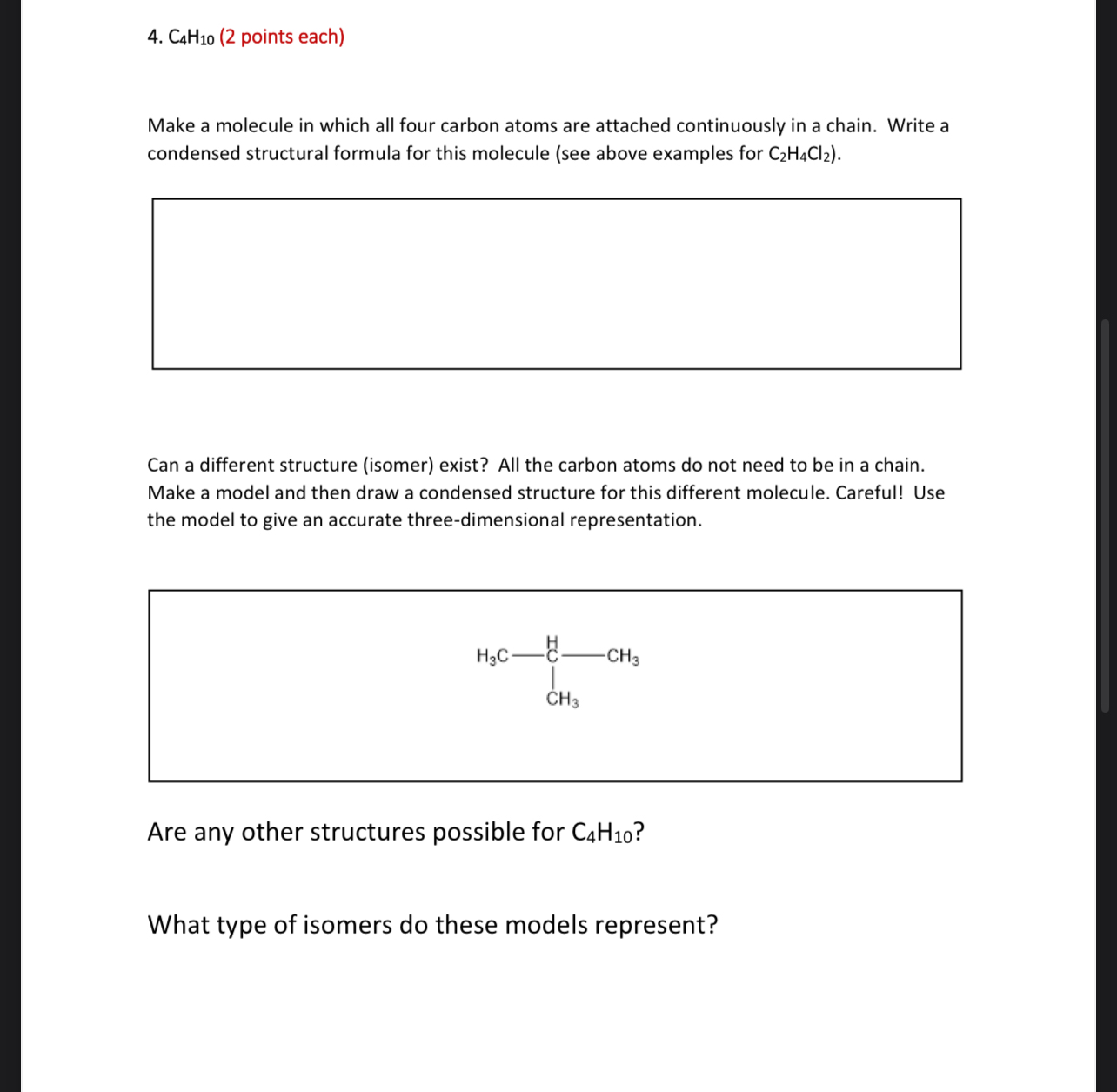 Solved C4H10 (2 ﻿points each)Make a molecule in which all | Chegg.com