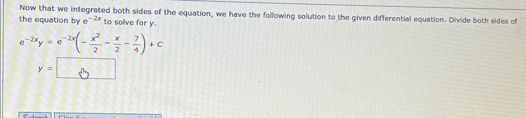 Solved Now that we integrated both sides of the equation, we | Chegg.com