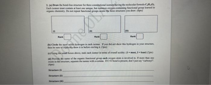Solved 2. (a) Draw the bood-line structure for three | Chegg.com