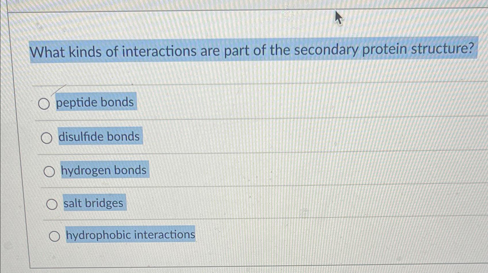 Solved What kinds of interactions are part of the secondary | Chegg.com