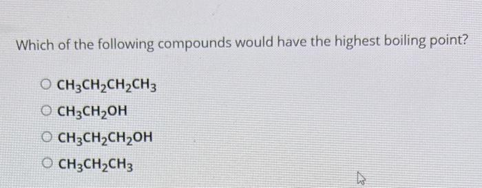Solved Consider the compounds 1-butanol, CH3CH2CH2CH2OH, and | Chegg.com