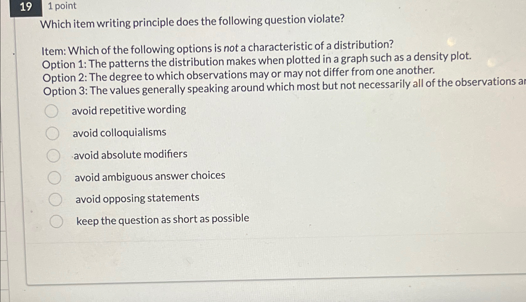 Solved 191 ﻿pointWhich item writing principle does the | Chegg.com