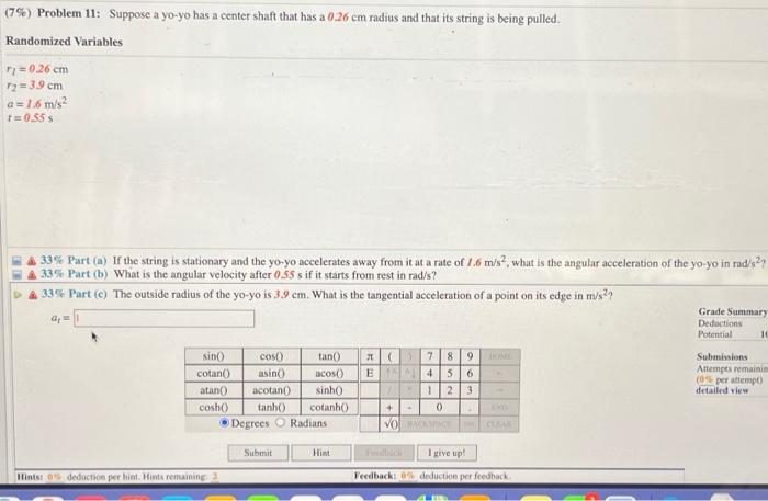 Solved (7\%) Problem 11: Suppose a yo-yo has a center shaft | Chegg.com