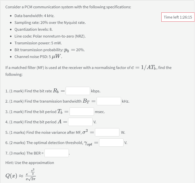 Solved Time left 1:26:15 Consider a PCM communication system | Chegg.com