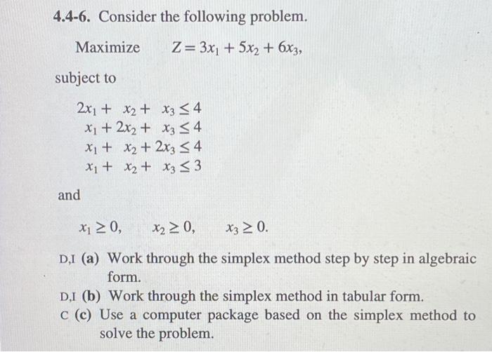 4.4-6. Consider the following problem. Maximize | Chegg.com