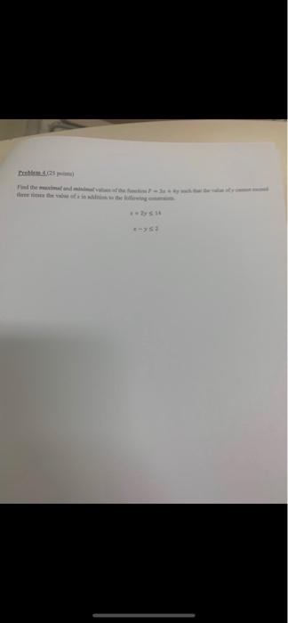 Solved - 5. Problem 4 (25 points) Find the maximal and | Chegg.com