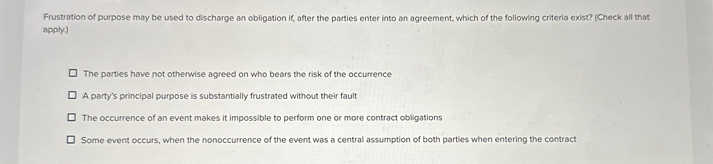 Solved Frustration of purpose may be used to discharge an | Chegg.com