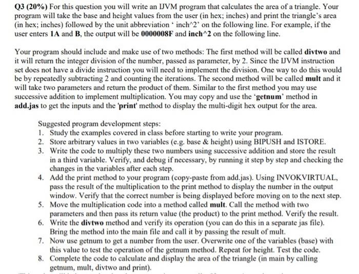 Solved Q3 (20%) For this question you will write an IJVM | Chegg.com