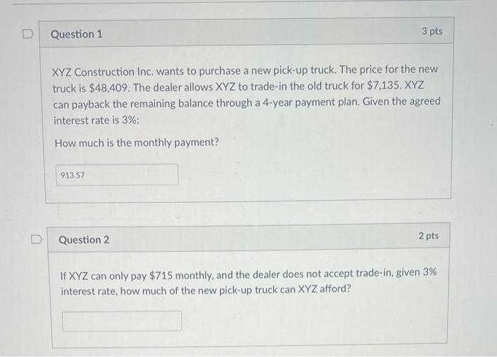 Solved XYZ Construction Inc. wants to purchase a new pick-up | Chegg.com