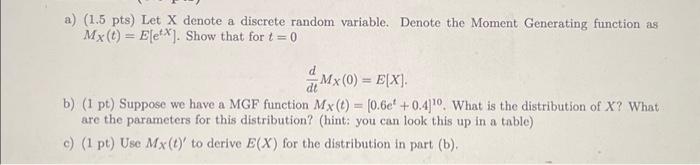 Solved a) (1.5 pts) Let X denote a discrete random variable. | Chegg.com