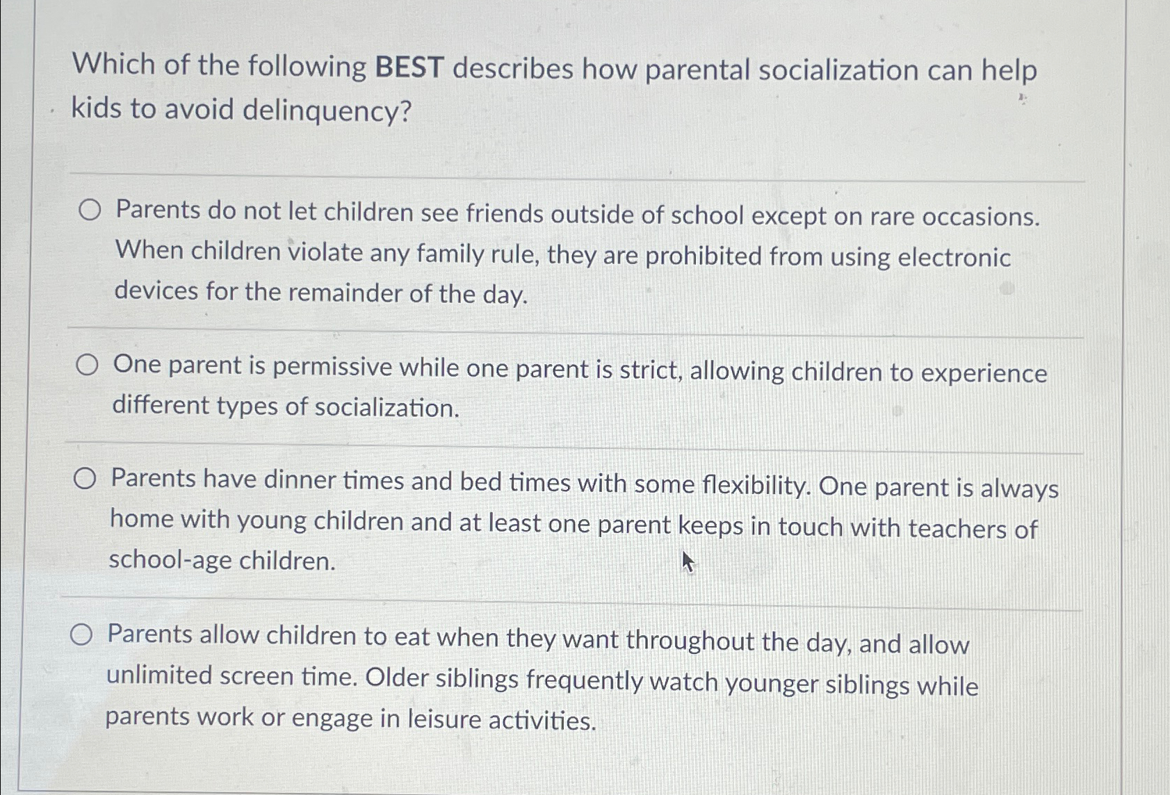 Solved Which of the following BEST describes how parental | Chegg.com