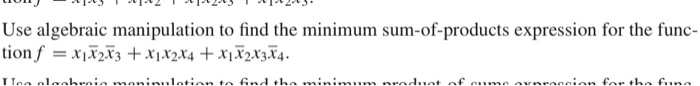 Solved Use algebraic manipulation to find the minimum | Chegg.com