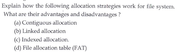 Solved Explain how the following allocation strategies work | Chegg.com