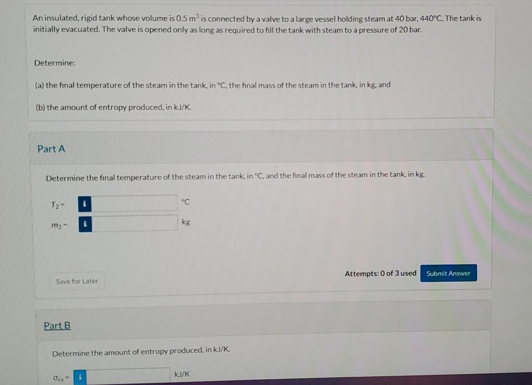 Solved An insulated, rigid tank whose volume is 0.5 mºis | Chegg.com