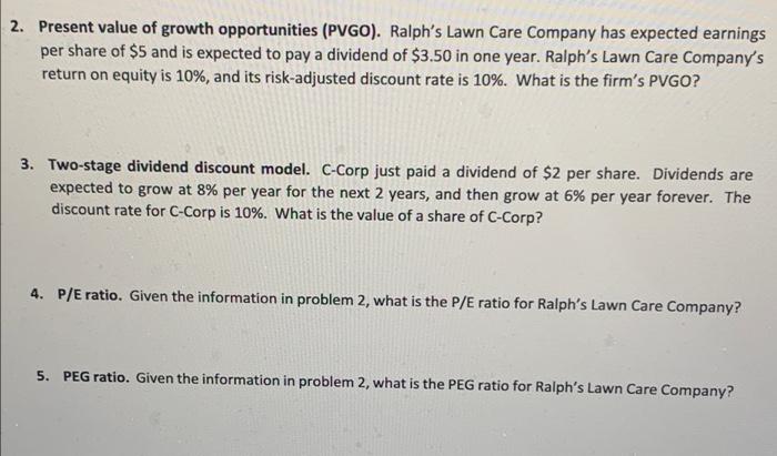 Solved 2. Present value of growth opportunities (PVGO). | Chegg.com