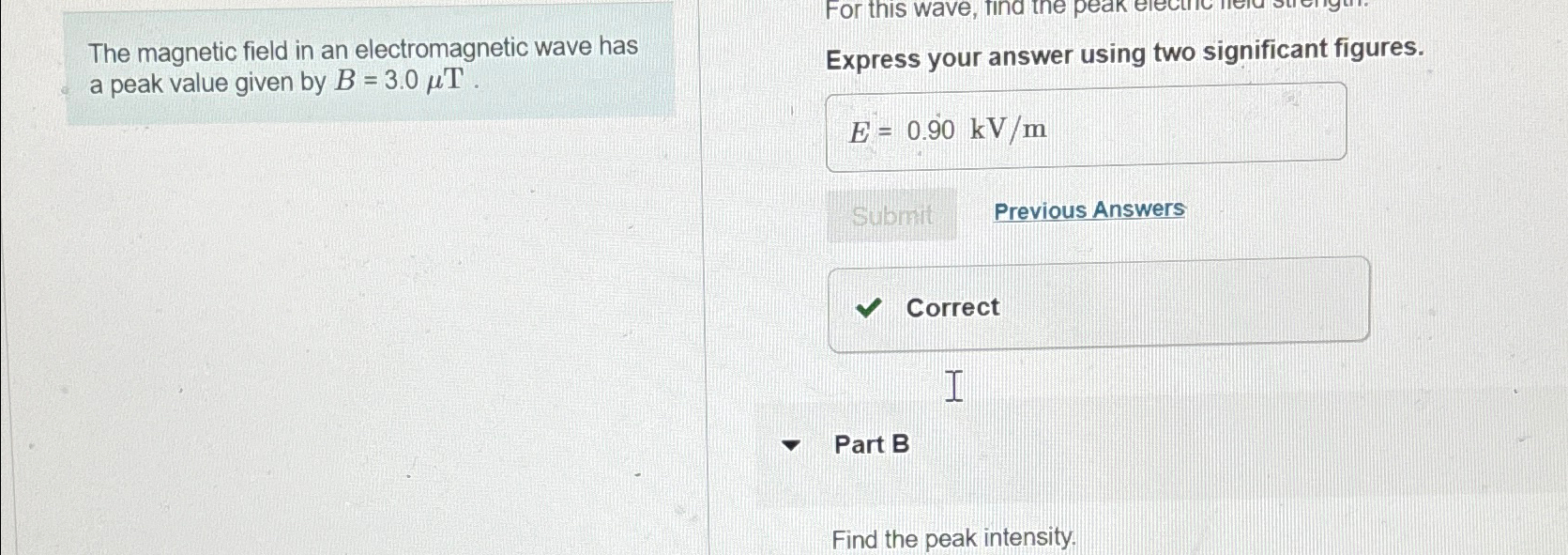 Solved The magnetic field in an electromagnetic wave has a | Chegg.com
