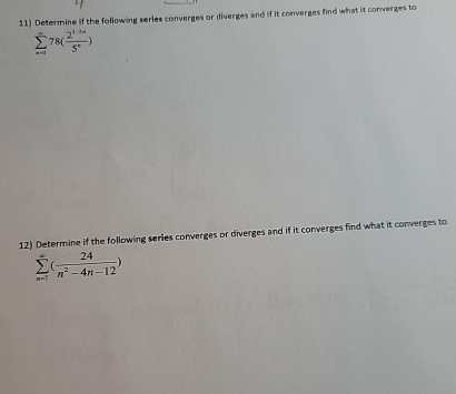 Solved 1. ﻿Determine if the following series converges or | Chegg.com