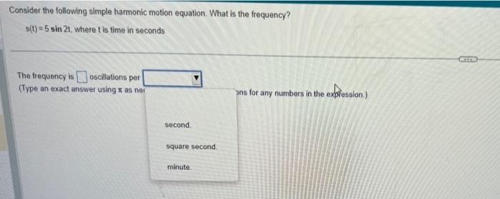 Solved Consider the following simple harmonic motion | Chegg.com
