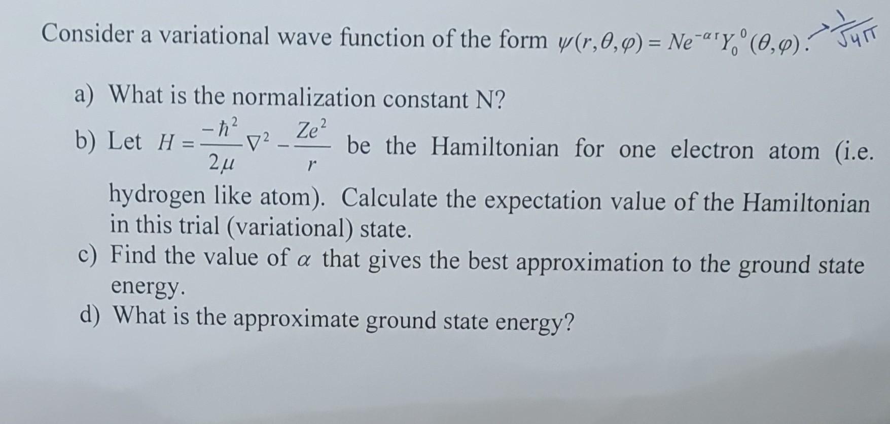 Solved Consider a variational wave function of the form | Chegg.com