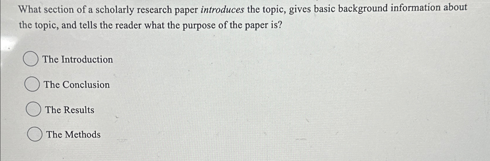 Solved What section of a scholarly research paper introduces | Chegg.com
