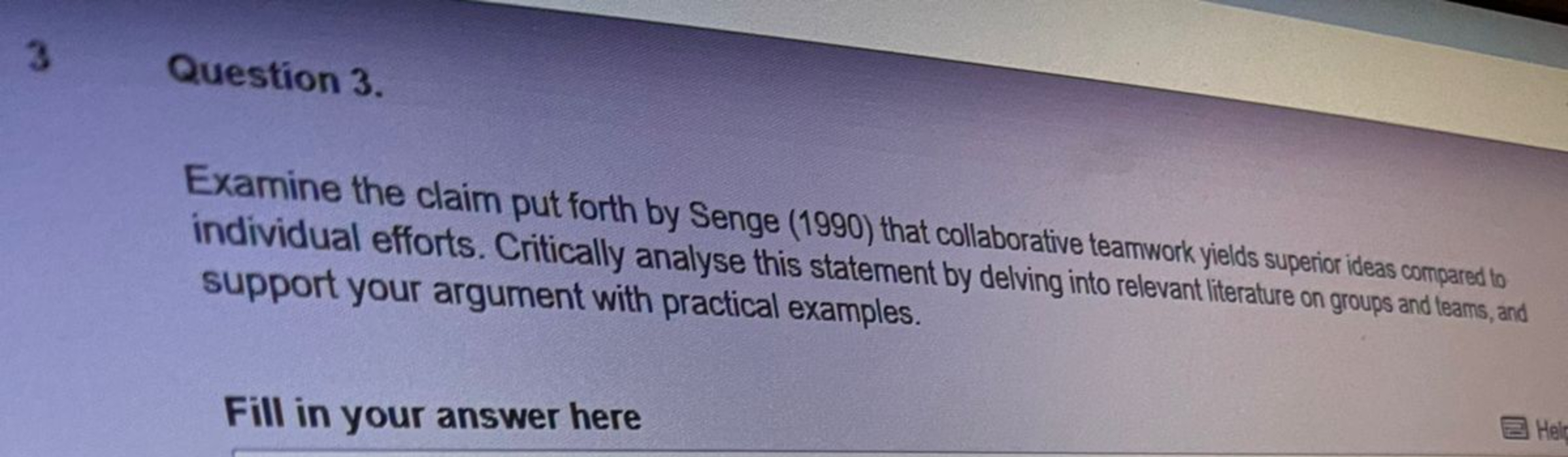 Solved Question 3. ﻿Examine the claim put forth by Senge | Chegg.com