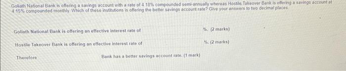 Solved Goliath National Bank is offering a savings account | Chegg.com
