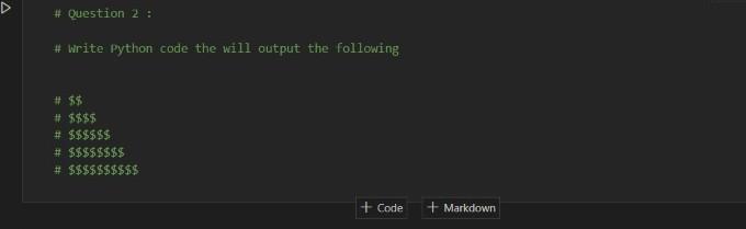 Solved \# Question 2 : \# Write Python code the will output | Chegg.com