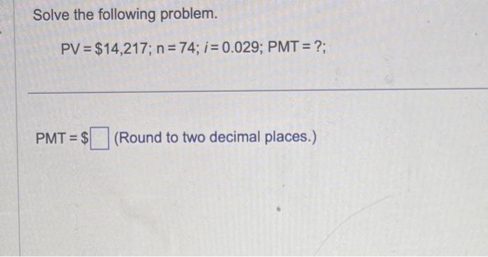 Solved Solve the following problem. | Chegg.com