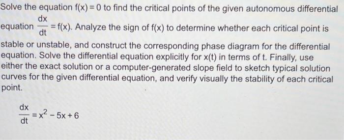 Solved Solve the equation f(x)=0 to find the critical points | Chegg.com