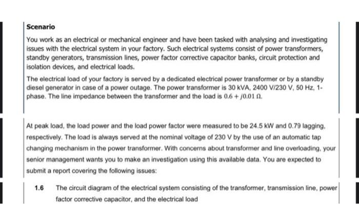 Solved Scenario You work as an electrical or mechanical | Chegg.com
