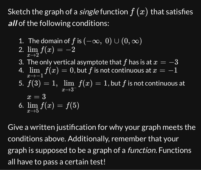 Solved Sketch the graph of a single function f(x) that | Chegg.com